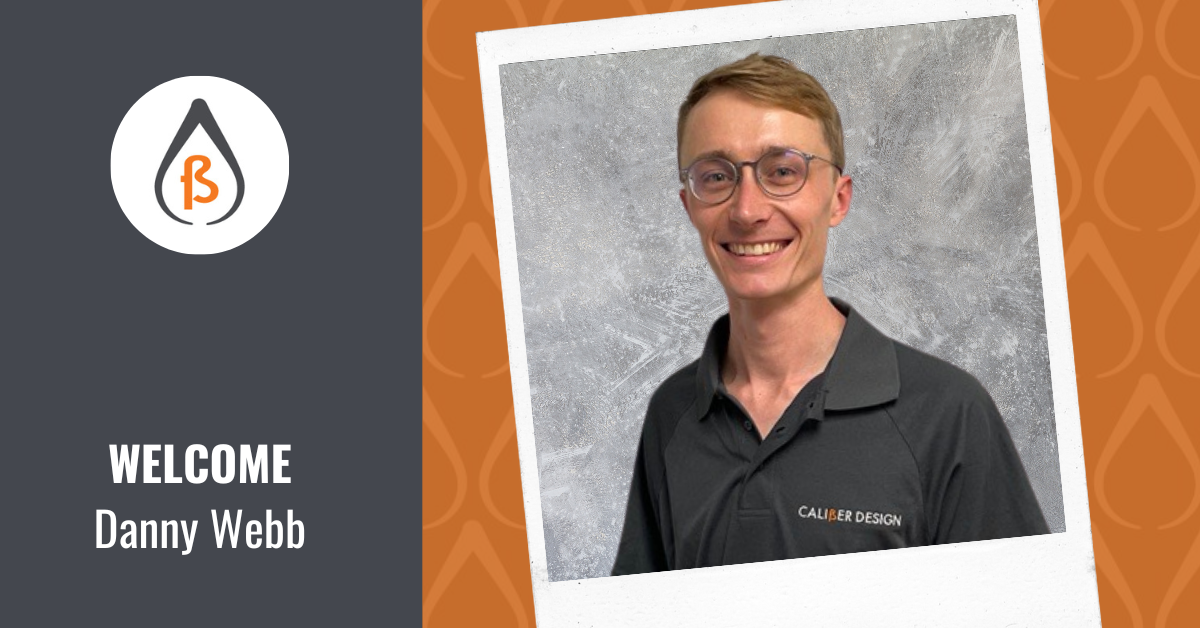 2024-08 Welcome Danny Webb - Caliber Design